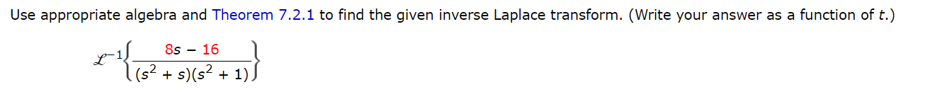 Solved eorem 7.2.1 Some Inverse Transforms (a) 1=L−1{s1} (b) | Chegg.com