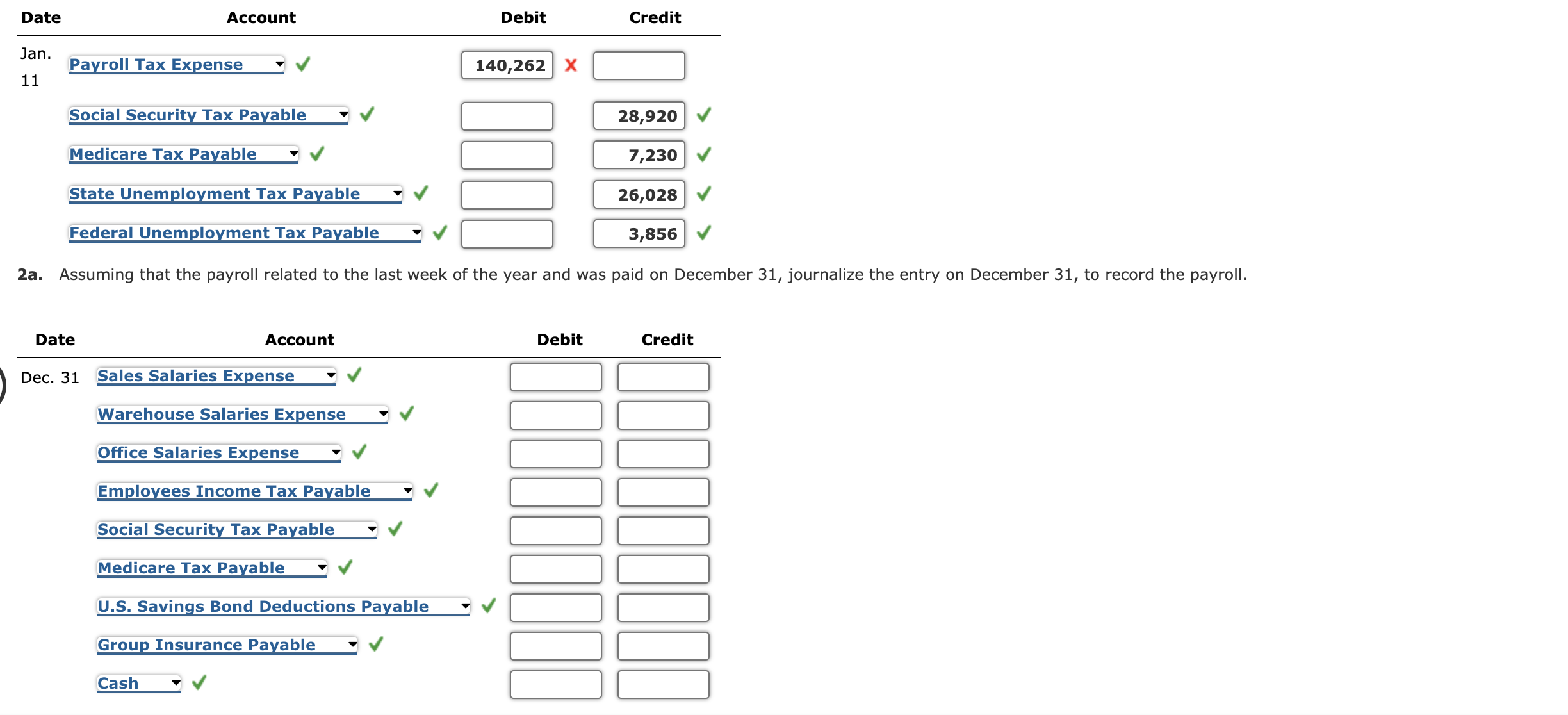 Solved Entries for payroll and payroll taxes The following | Chegg.com