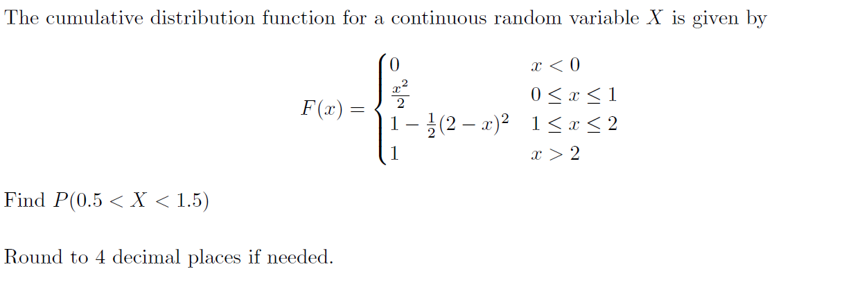 Solved The cumulative distribution function for a continuous | Chegg.com