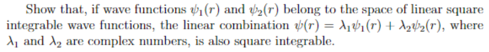 Solved Show that, if wave functions ψ1(r) and ψ2(r) belong | Chegg.com