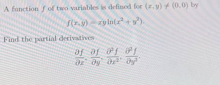 Solved A function f of two variables is defined for (x, y) + | Chegg.com