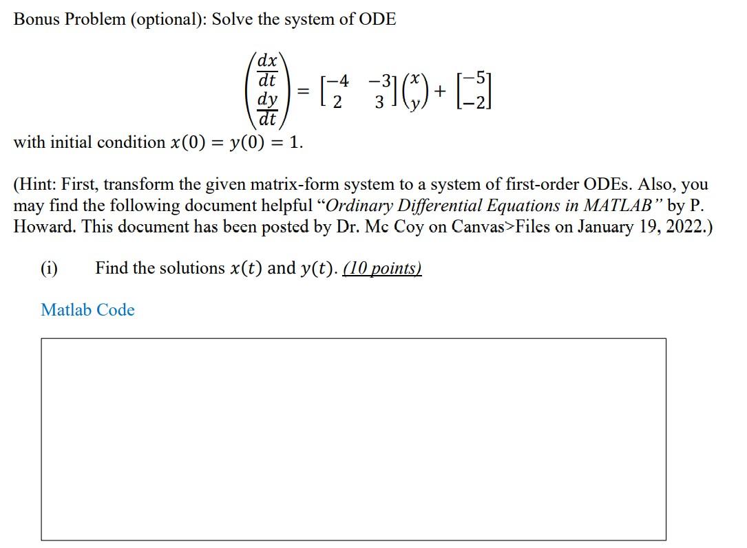 [Solved]: Bonus Problem (optional): Solve the system of OD