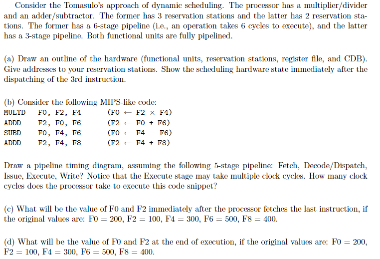 Consider the Tomasulo's approach of dynamic | Chegg.com