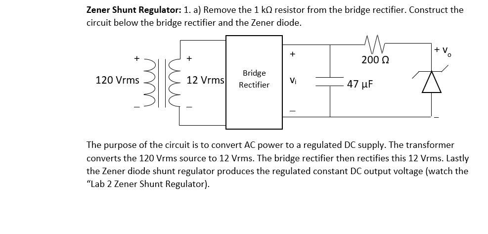 Zener Shunt Regulator: 1. a) Remove the 1 kO resistor | Chegg.com