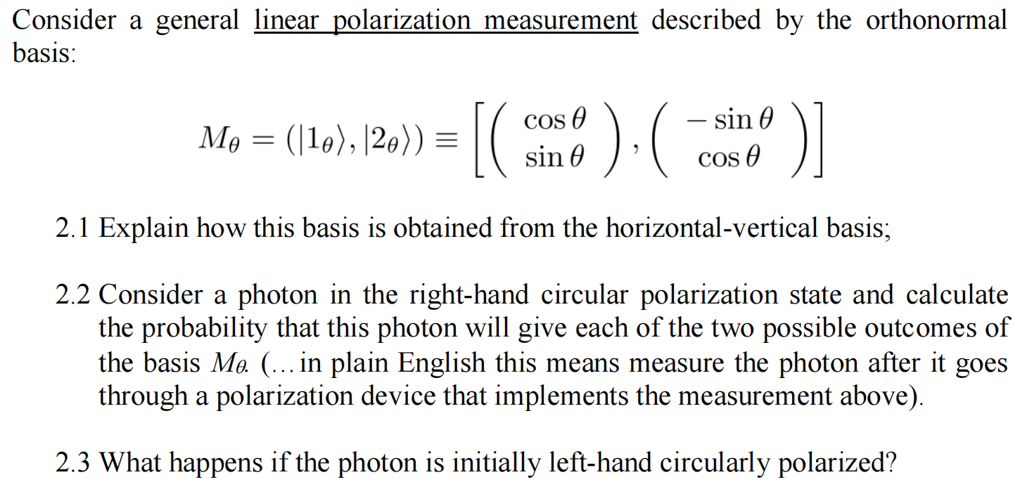 Solved Consider a general linear polarization measurement | Chegg.com