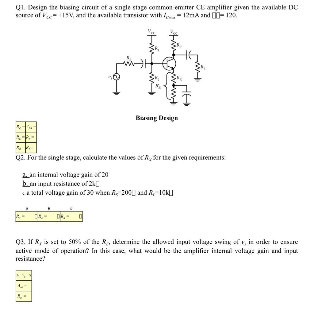 Solved Q1. Design the biasing circuit of a single stage | Chegg.com