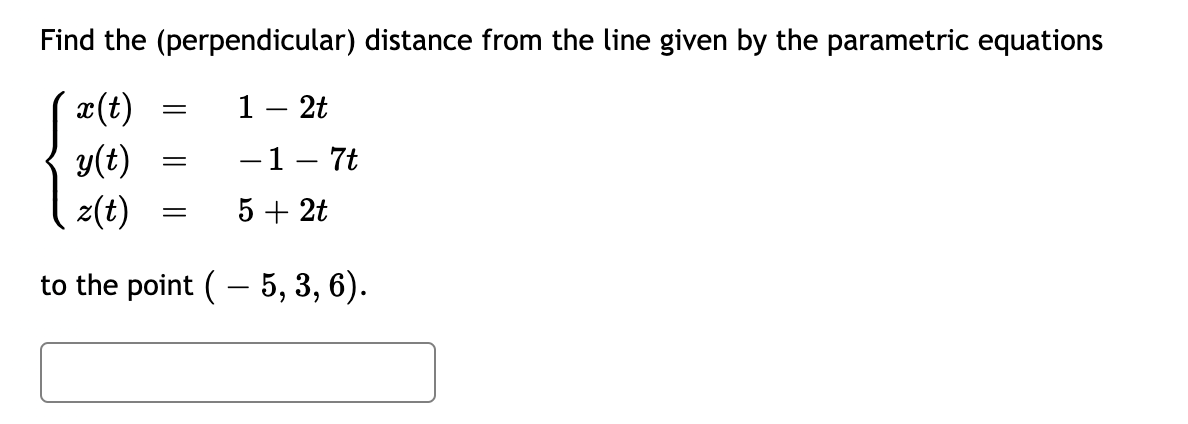 Solved Find the (perpendicular) distance from the line given | Chegg.com