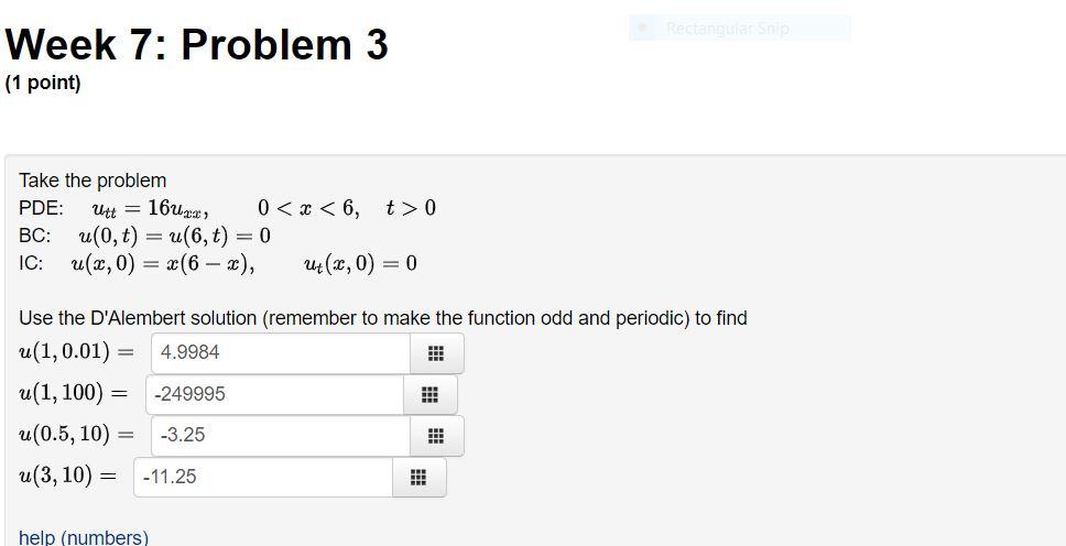Solved Take the problem PDE: BC: IC: Use the D'Alembert | Chegg.com