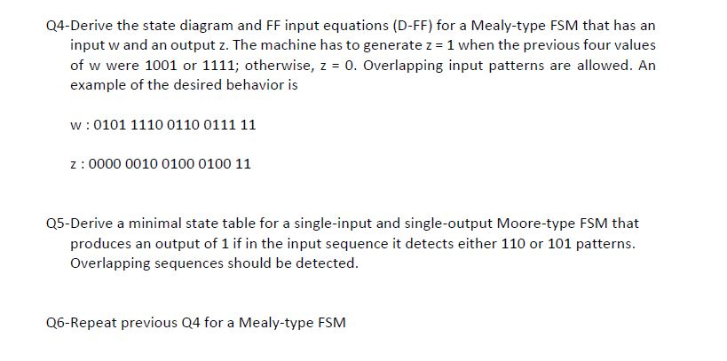 Solved Q4-Derive the state diagram and FF input equations | Chegg.com