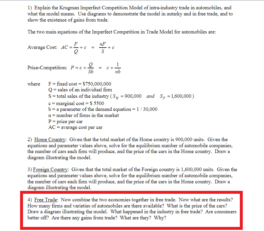 Solved 1) Explain the Krugman Imperfect Competition Model of | Chegg.com