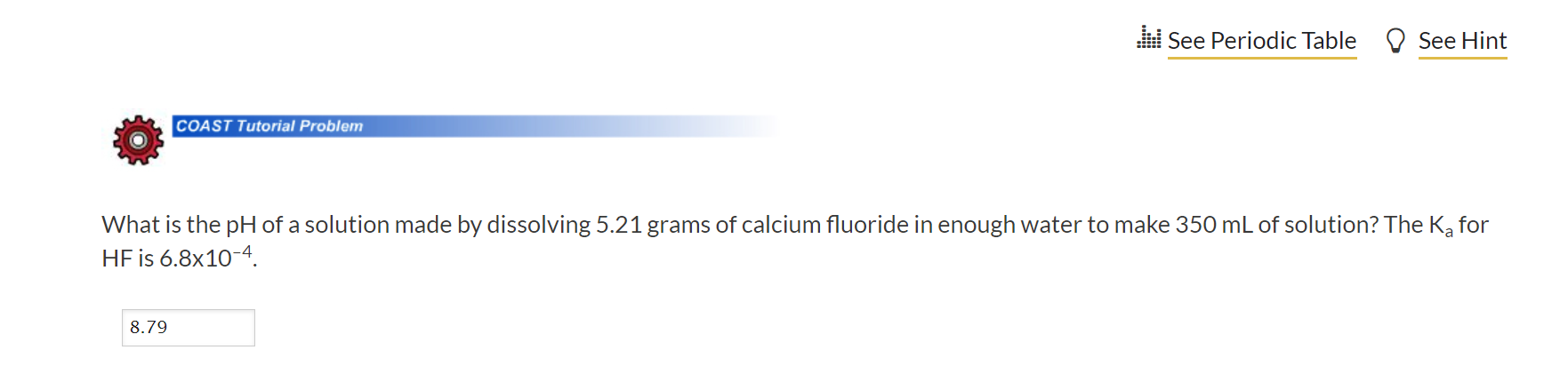 Solved See Periodic Table D See Hint COAST Tutorial Problem | Chegg.com