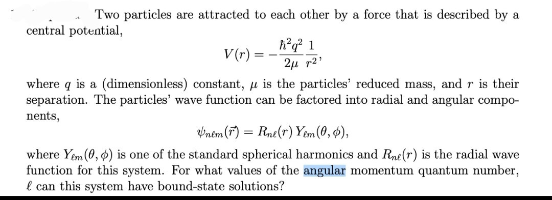 Solved Two particles are attracted to each other by a force | Chegg.com
