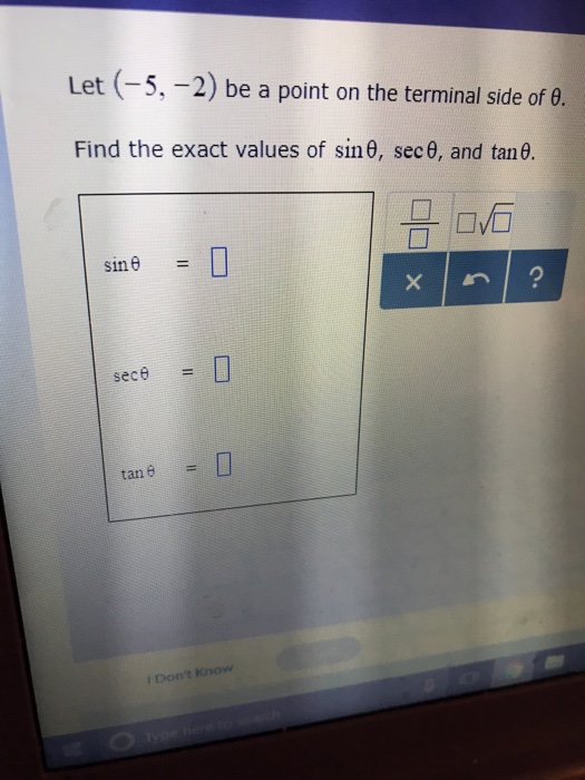 Solved Let (-5, -2) be a point in the terminal side of theta | Chegg.com