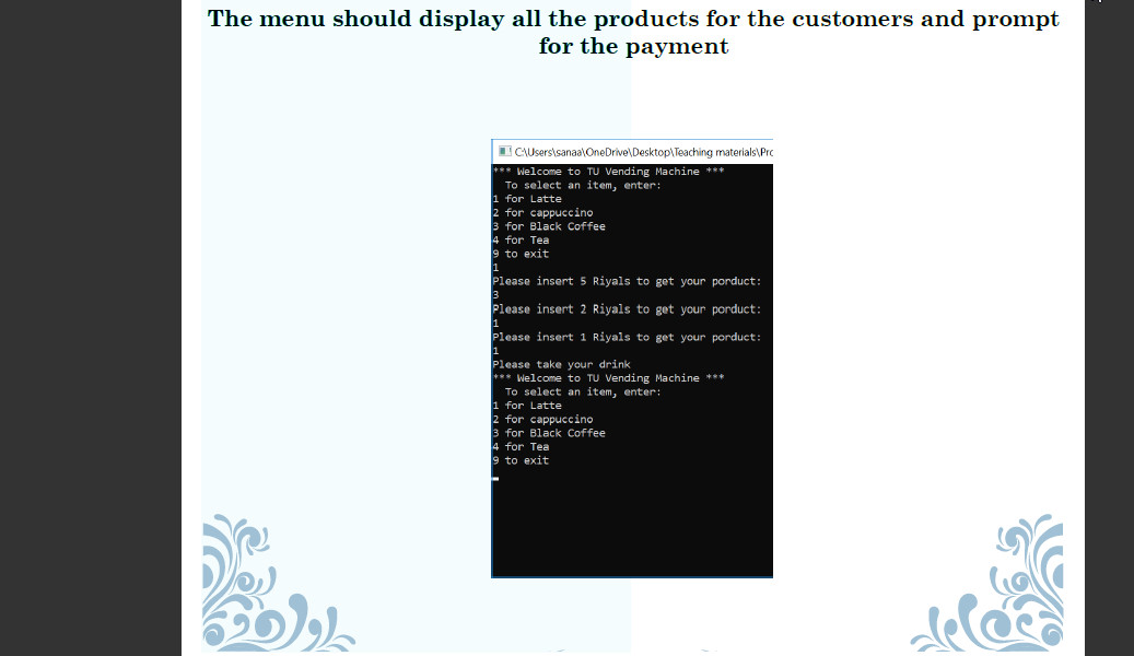 Solved PROGRAMMING ASSIGNMENT: Vending Machine: A common | Chegg.com