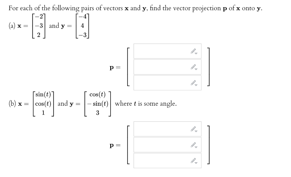 Solved For each of the following pairs of vectors x and y, | Chegg.com