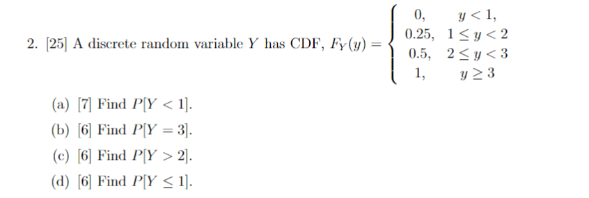 Solved 2. [25] A discrete random variable Y has | Chegg.com