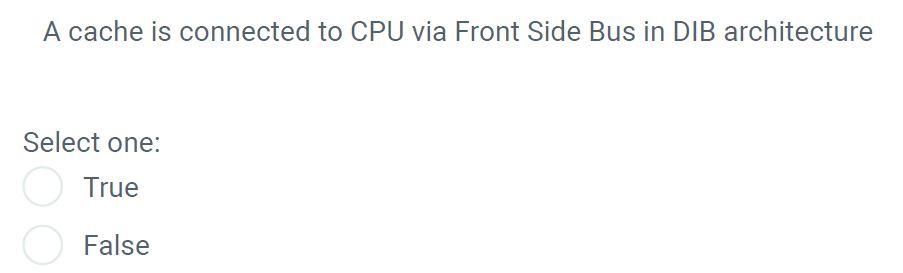 Solved A cache is connected to CPU via Front Side Bus in DIB | Chegg.com