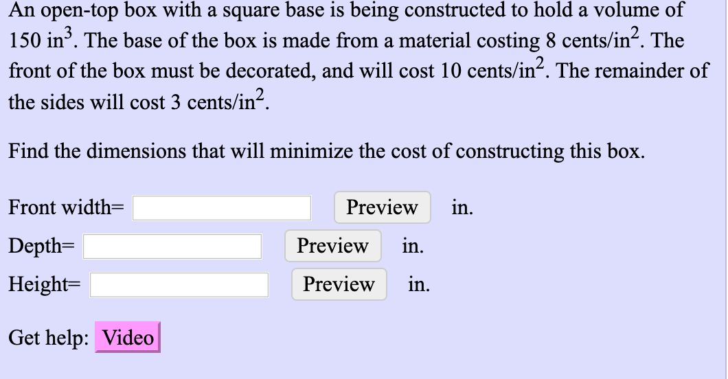 Solved An open-top box with a square base is being | Chegg.com