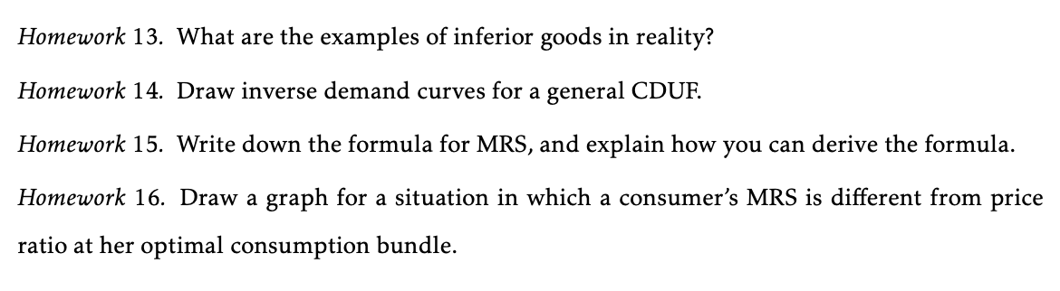 Solved Homework 13 . What are the examples of inferior goods | Chegg.com