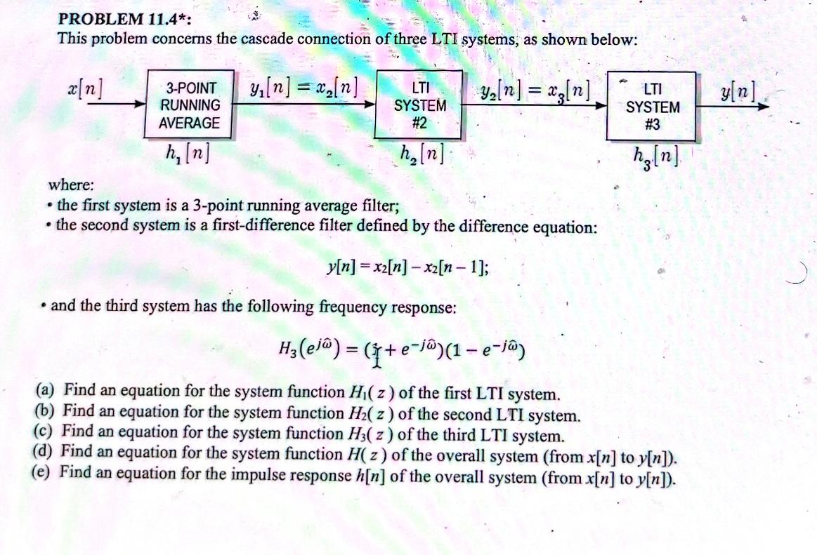 Solved PROBLEM 11.4*: This problem concerns the cascade | Chegg.com