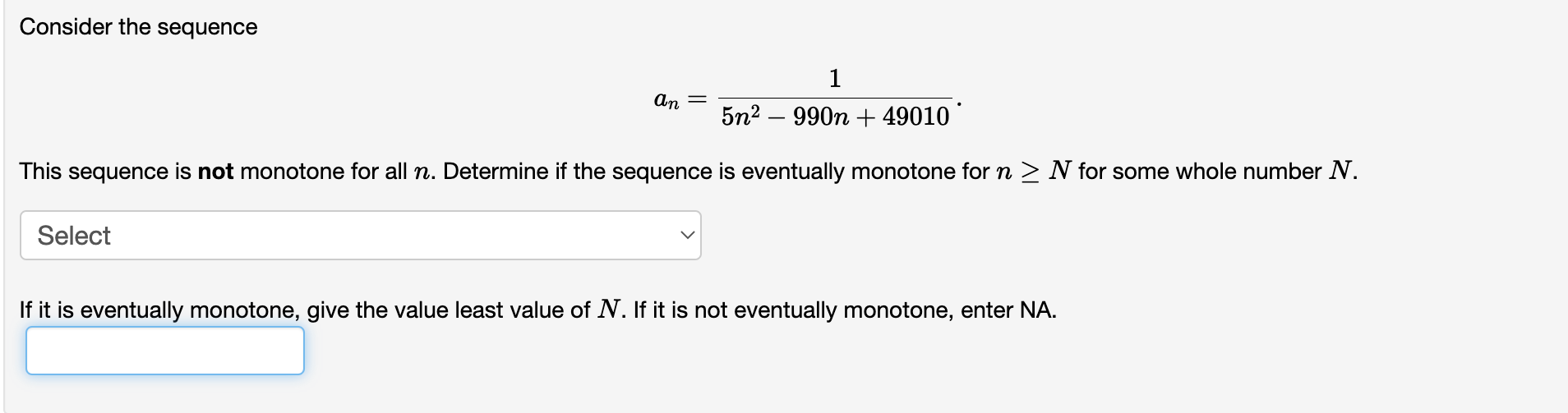 Solved Consider the sequence an=5n2−990n+490101 This | Chegg.com