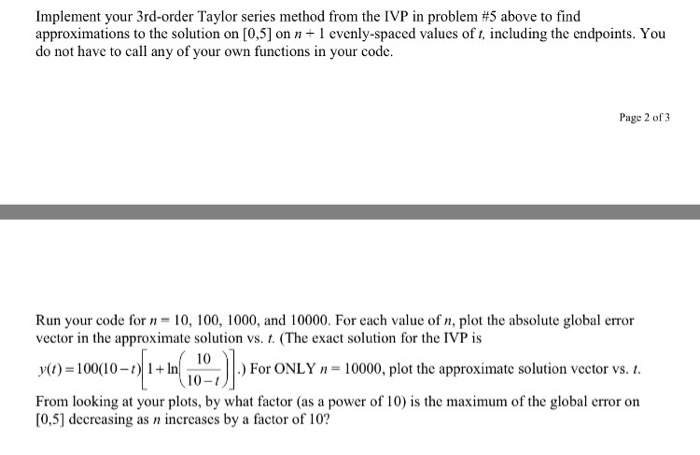 Solved Implement your 3rd-order Taylor series method from | Chegg.com