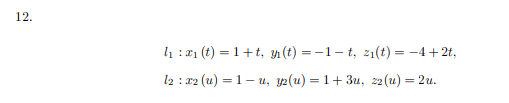 Solved Determine whether the lines l1 and l2 are parallel, | Chegg.com