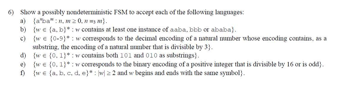 Solved Show a possibly nondeterministic FSM to accept each | Chegg.com