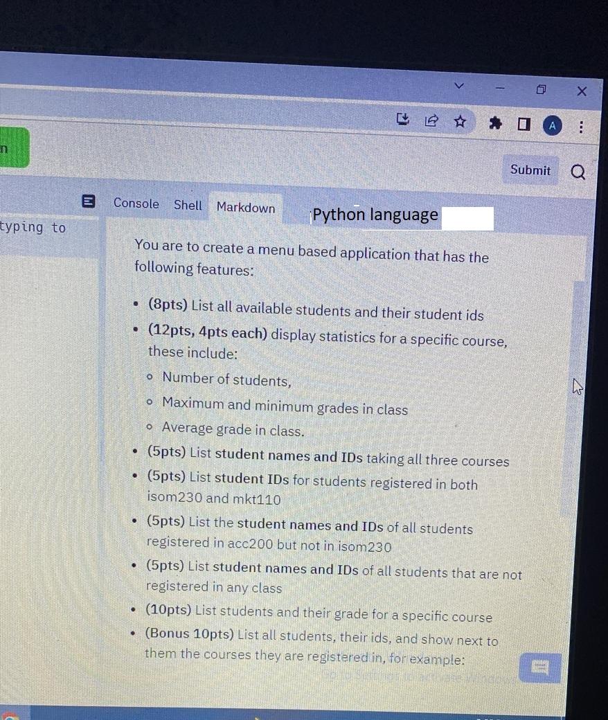 Solved typing to E Console Shell Markdown A Submit ¡Python | Chegg.com
