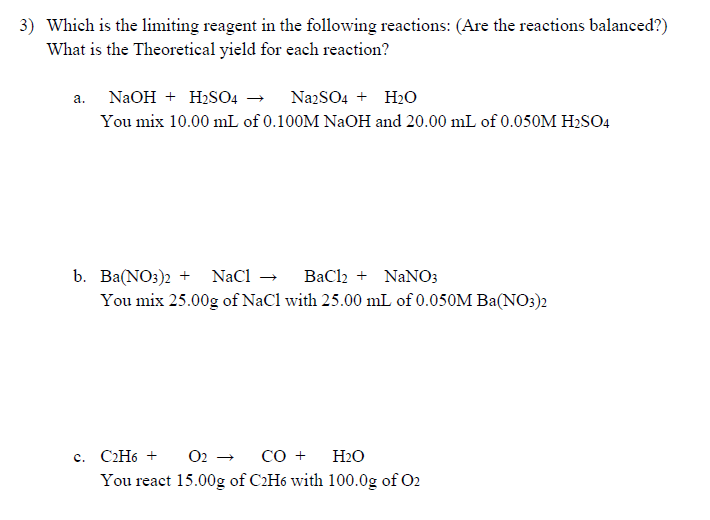 Solved 3) Which is the limiting reagent in the following | Chegg.com