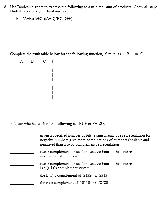 Solved 8. Use Boolean algebra to express the following as a | Chegg.com