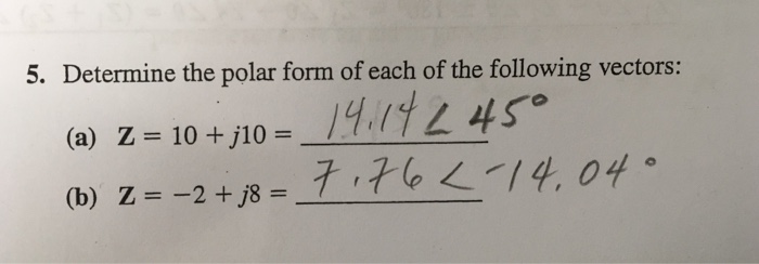 Solved 5. Determine the polar form of each of the following | Chegg.com