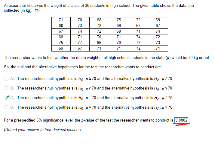 Solved A researcher observes the weight of a class of 36 | Chegg.com