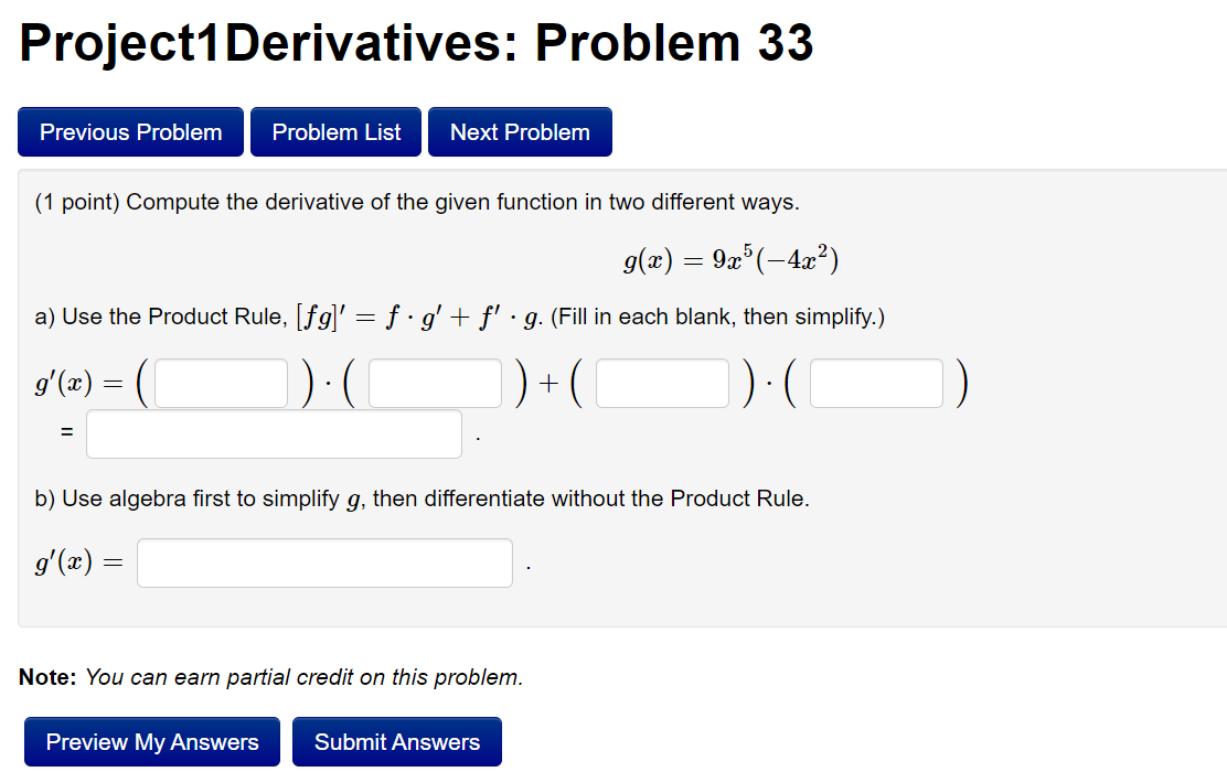 Solved Project1Derivatives: Problem 33 (1 point) Compute the | Chegg.com