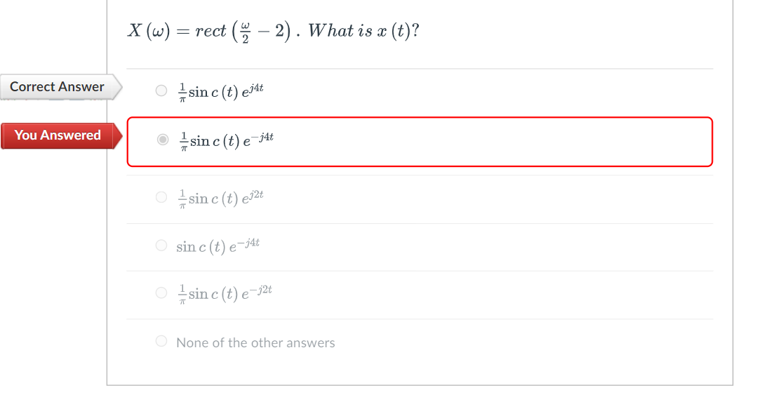 Solved X(ω)=rect(2ω−2). What is x(t)? π1sinc(t)ej4t | Chegg.com