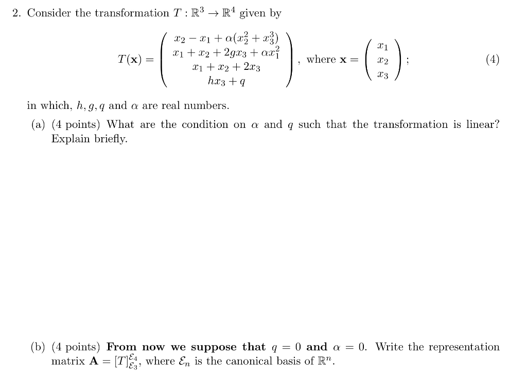 Solved 2. Consider the transformation T:R3 → R4 given by | | Chegg.com