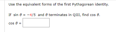 Solved Use the equivalent forms of the first Pythagorean | Chegg.com