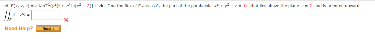Solved Let F(x, y, z) = z tan-1(72)i + z3 In(x2 + 2)j + zk. | Chegg.com