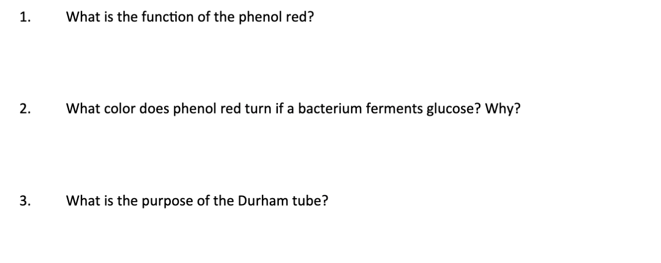 Solved 1. What is the function of the phenol red? 2. What | Chegg.com