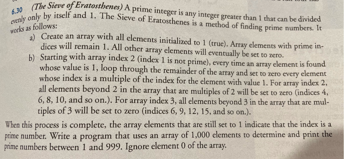 6.30 (The Sieve of Eratosthenes) A prime integer is | Chegg.com