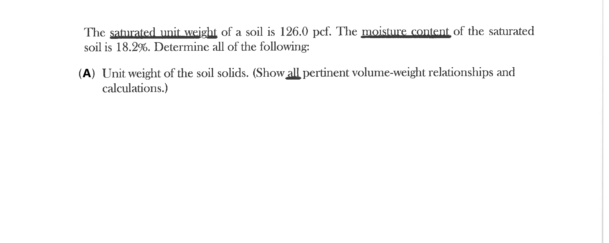 Solved The saturated unit weight of a soil is 126.0 pcf. The | Chegg.com