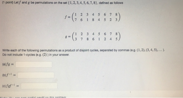Solved (1 point) Let f and g be permutations on the set | Chegg.com