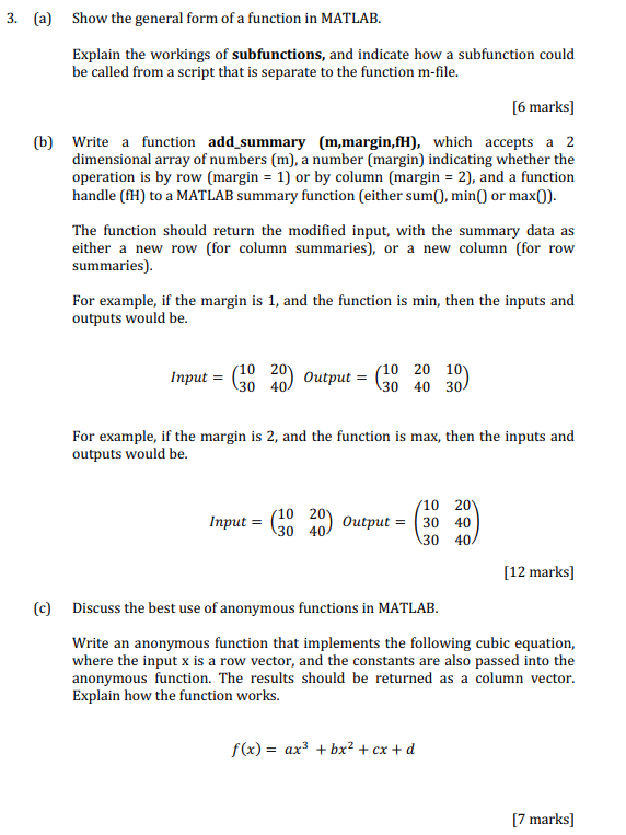 Solved 3. (a) Show the general form of a function in MATLAB. | Chegg.com