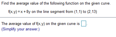 Solved Evaluate the following line integral along the curve | Chegg.com