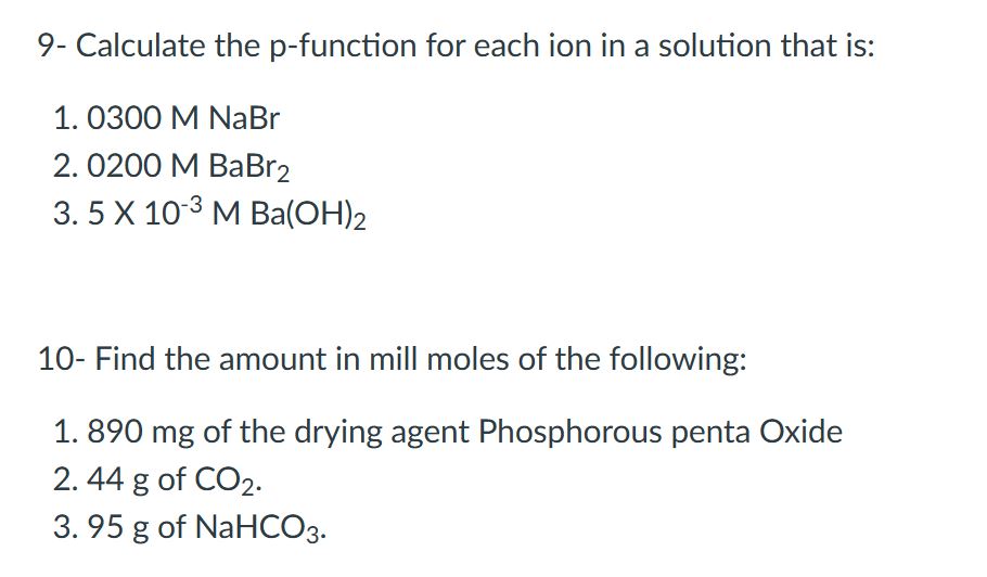 Solved 9- Calculate the p-function for each ion in a | Chegg.com