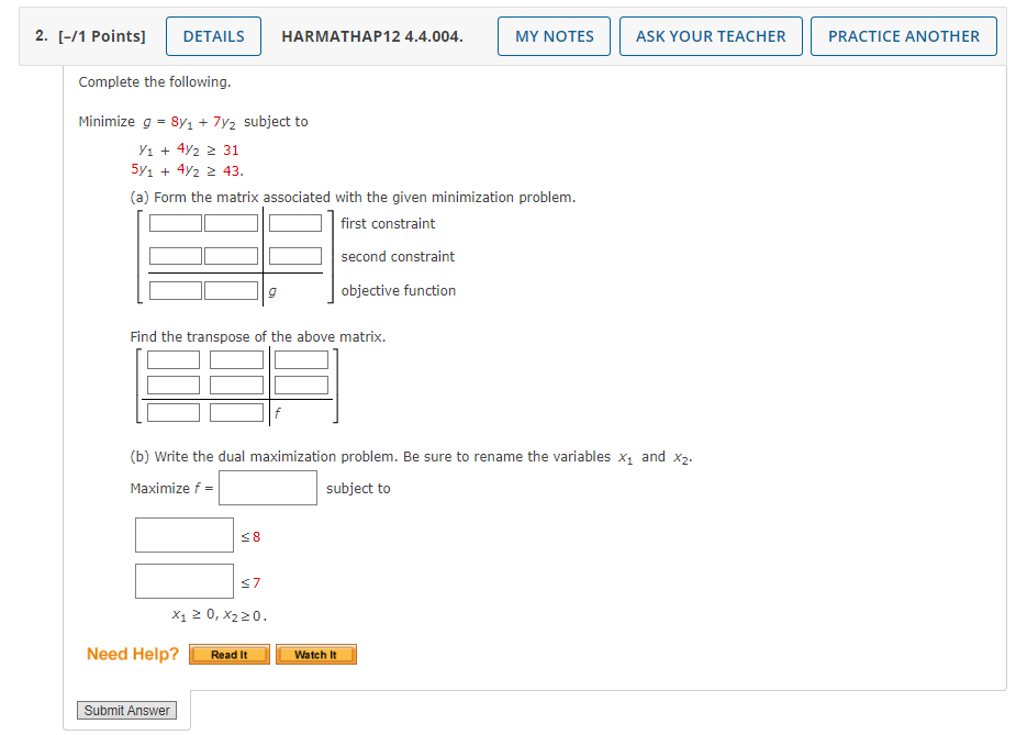 Solved g=8y1+7y2 subject to y1+4y2≥315y1+4y2≥43. (a) Form | Chegg.com