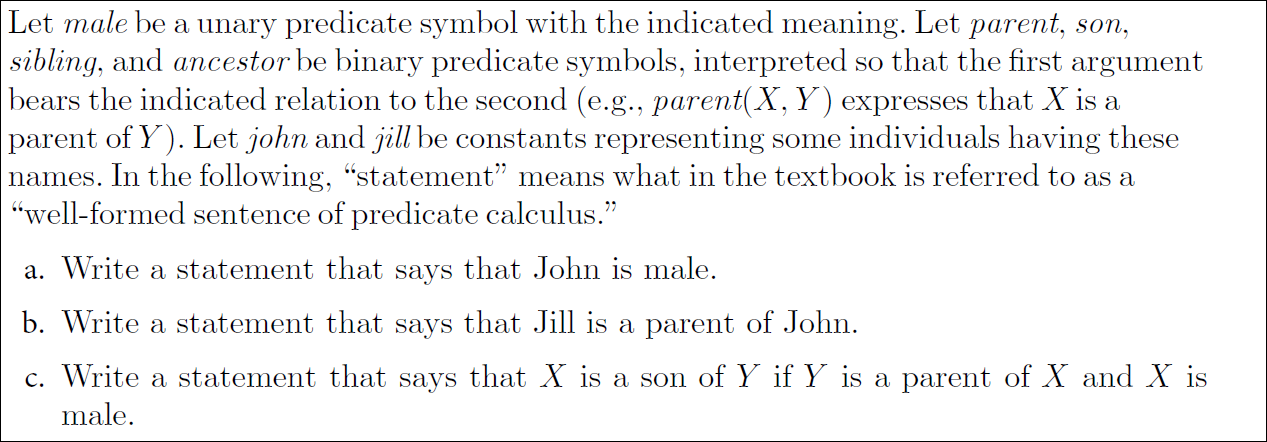 Solved Let male be a unary predicate symbol with the | Chegg.com