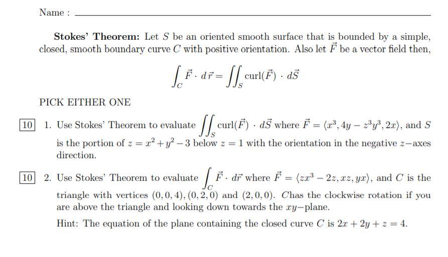 Solved Name : Stokes' Theorem: Let S be an oriented smooth | Chegg.com