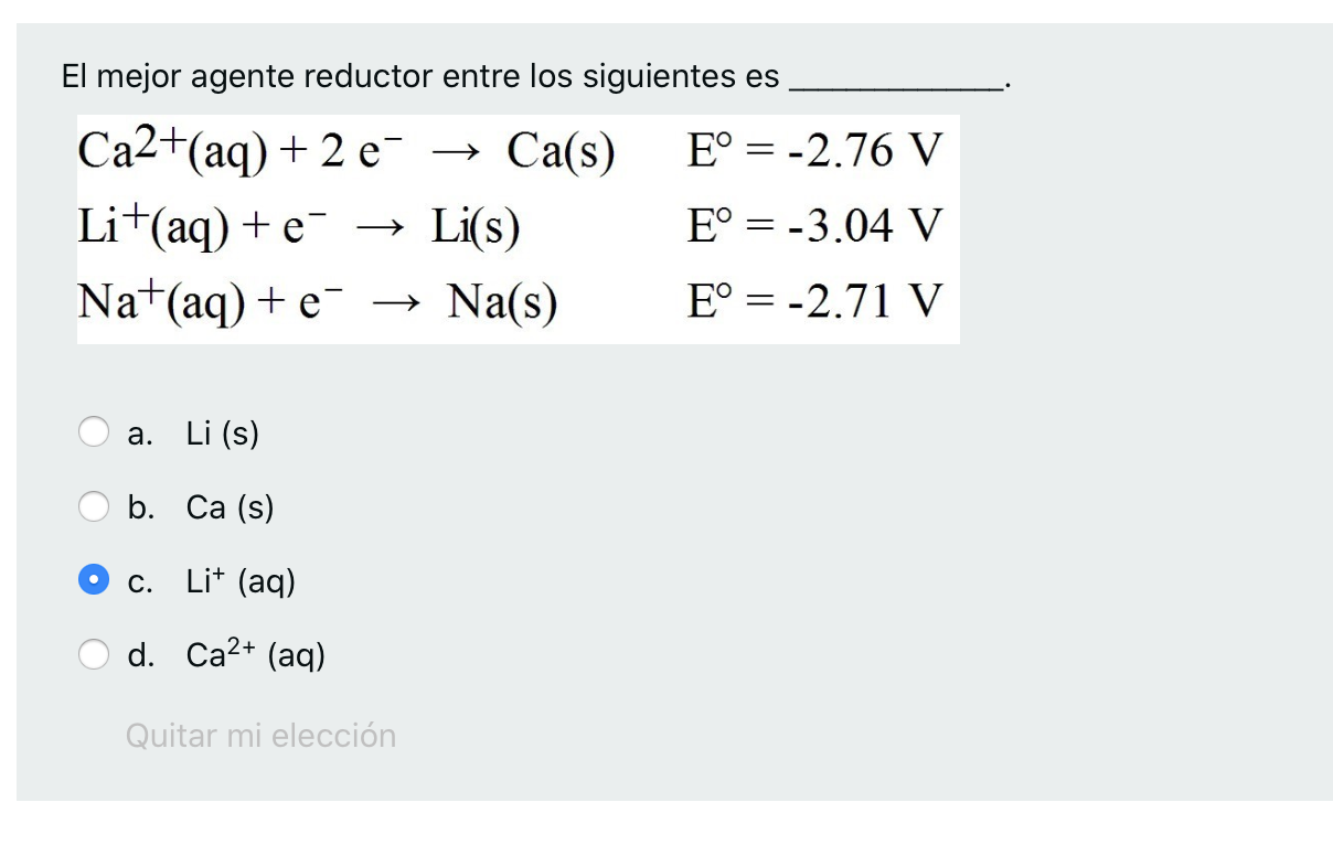 Solved El mejor agente reductor entre los siguientes es | Chegg.com