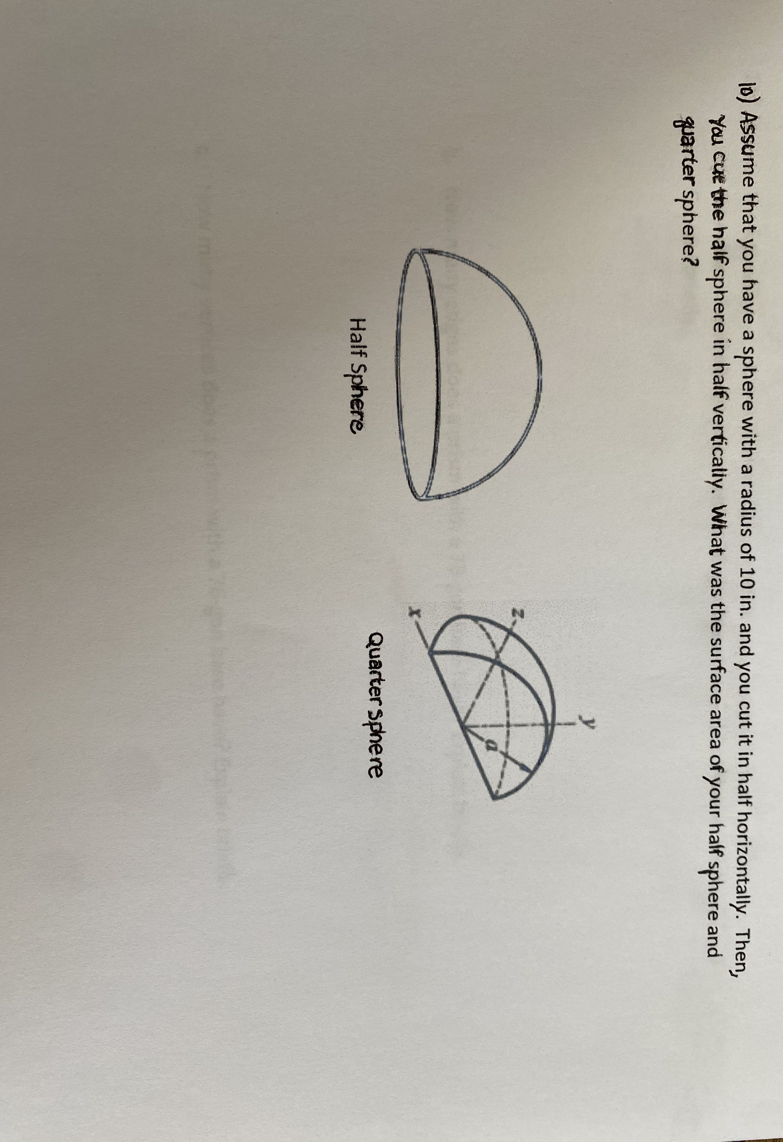 Solved Assume that you have a sphere with a radius of 10in. | Chegg.com